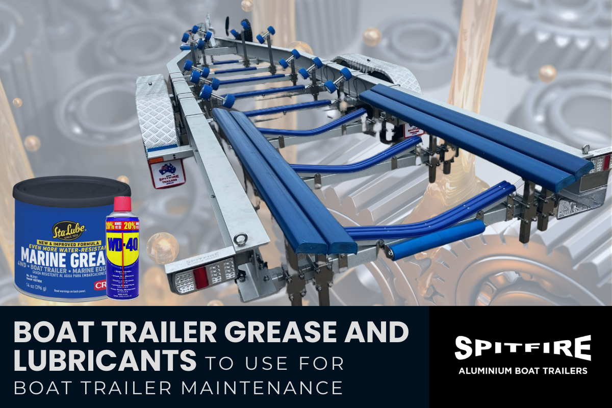 Best Lubricants to Use For Your Boat Trailer Maintenance | Spitfire