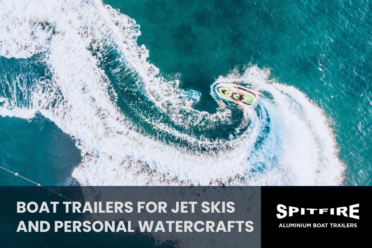 Best Boat Trailers for Jet Skis & PWC in Australia | Spitfire